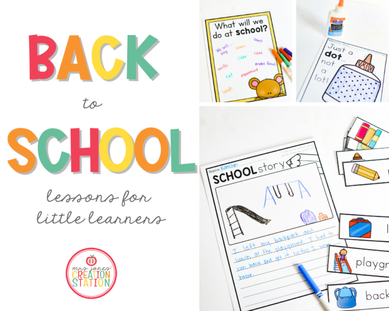 BACK TO SCHOOL LESSONS FOR LITTLE LEARNERS - Mrs. Jones Creation Station